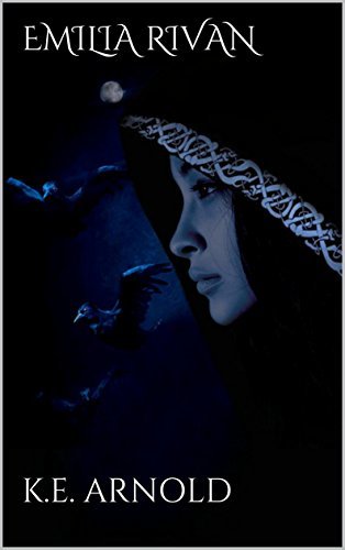 EMILIA RIVAN by K.E. ARNOLD | Goodreads