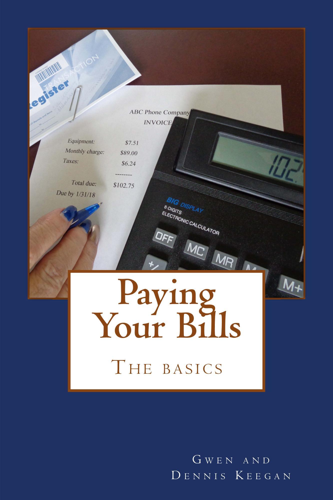 paying your bills by Gwen McQuesten Keegan | Goodreads