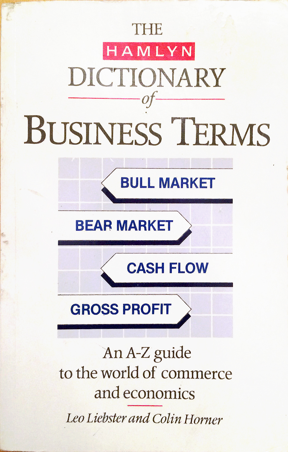 HAMLYN DICTIONARY OF BUSINESS TERMS by Leo Liebster | Goodreads