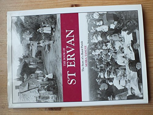 The Book of St Ervan: The Story of a Rural Parish by Moira Tangye ...