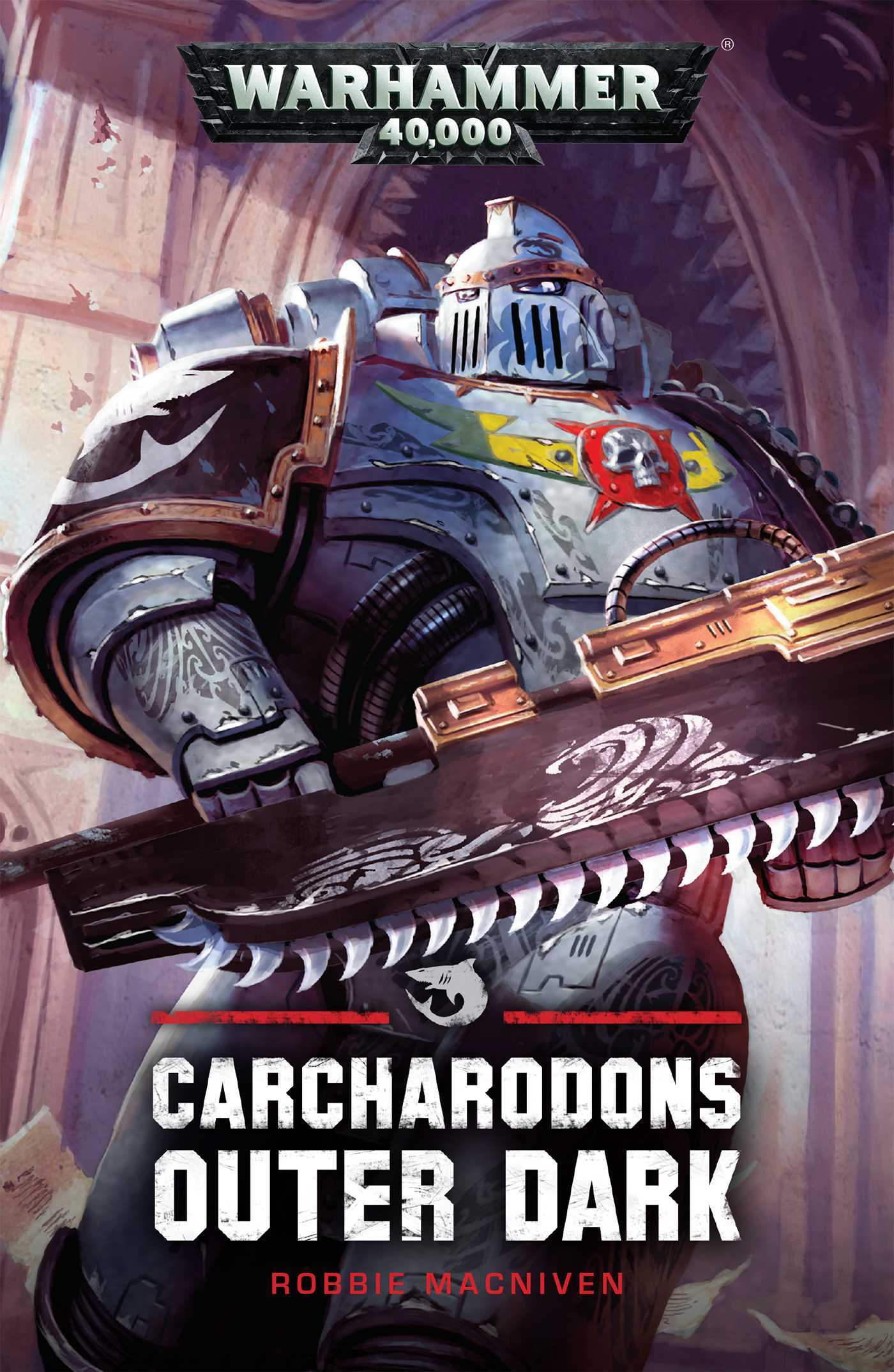 Carcharadons: Outer Dark (Carcharodons #2) by Robbie MacNiven | Goodreads
