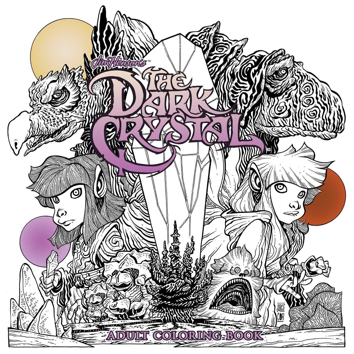 Jim Henson's The Dark Crystal Adult Coloring Book by Jim Henson | Goodreads