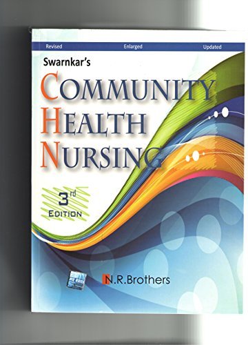 (OLD) COMMUNITY HEALTH NURSING by Swarnkar | Goodreads