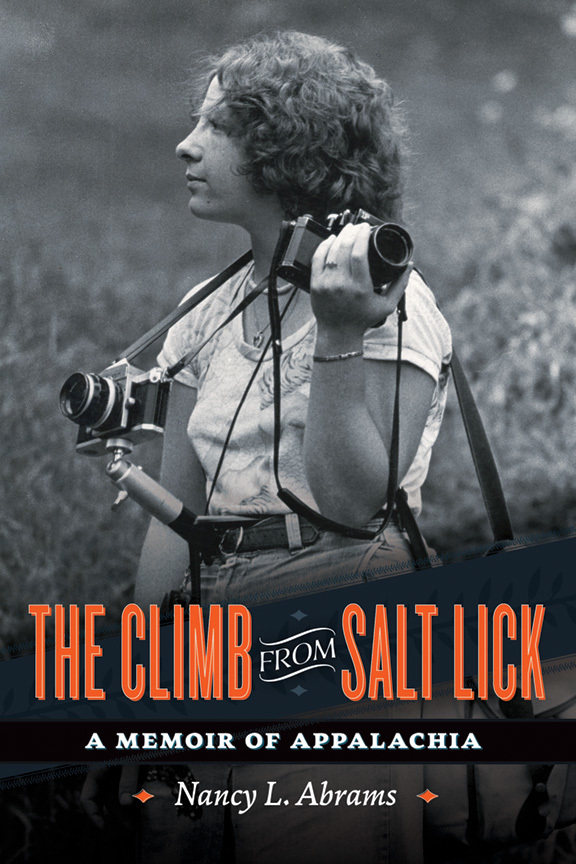 The Climb from Salt Lick: A Memoir of Appalachia by Nancy L. Abrams ...