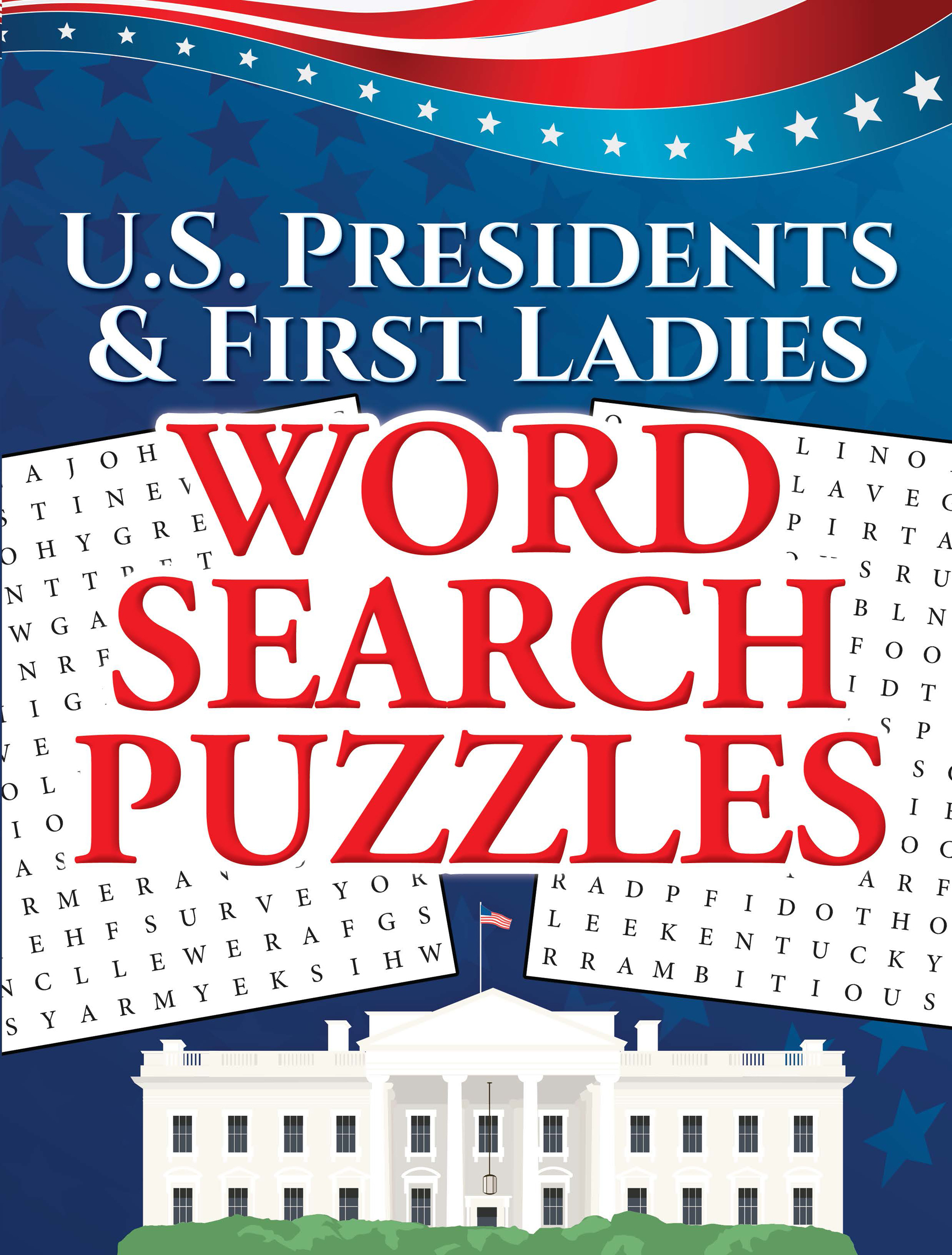 U.S. Presidents & First Ladies Word Search Puzzles by Frank J. D ...