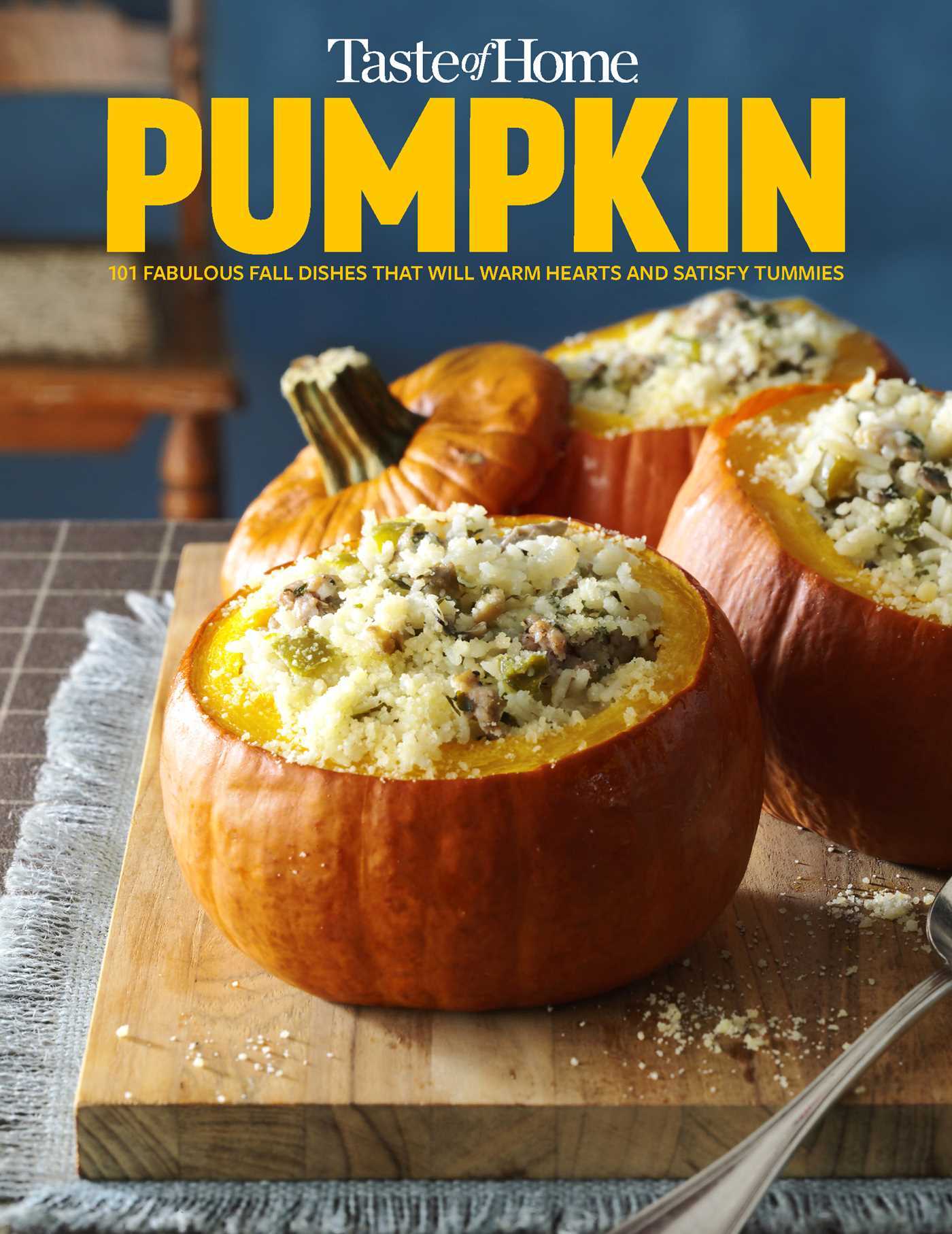 Taste of Home Pumpkin Mini Binder: 101 Delicious Dishes that Celebrate ...