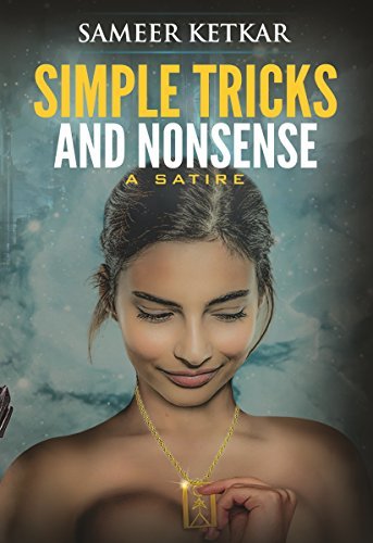 Simple Tricks and Nonsense by Sameer Ketkar | Goodreads