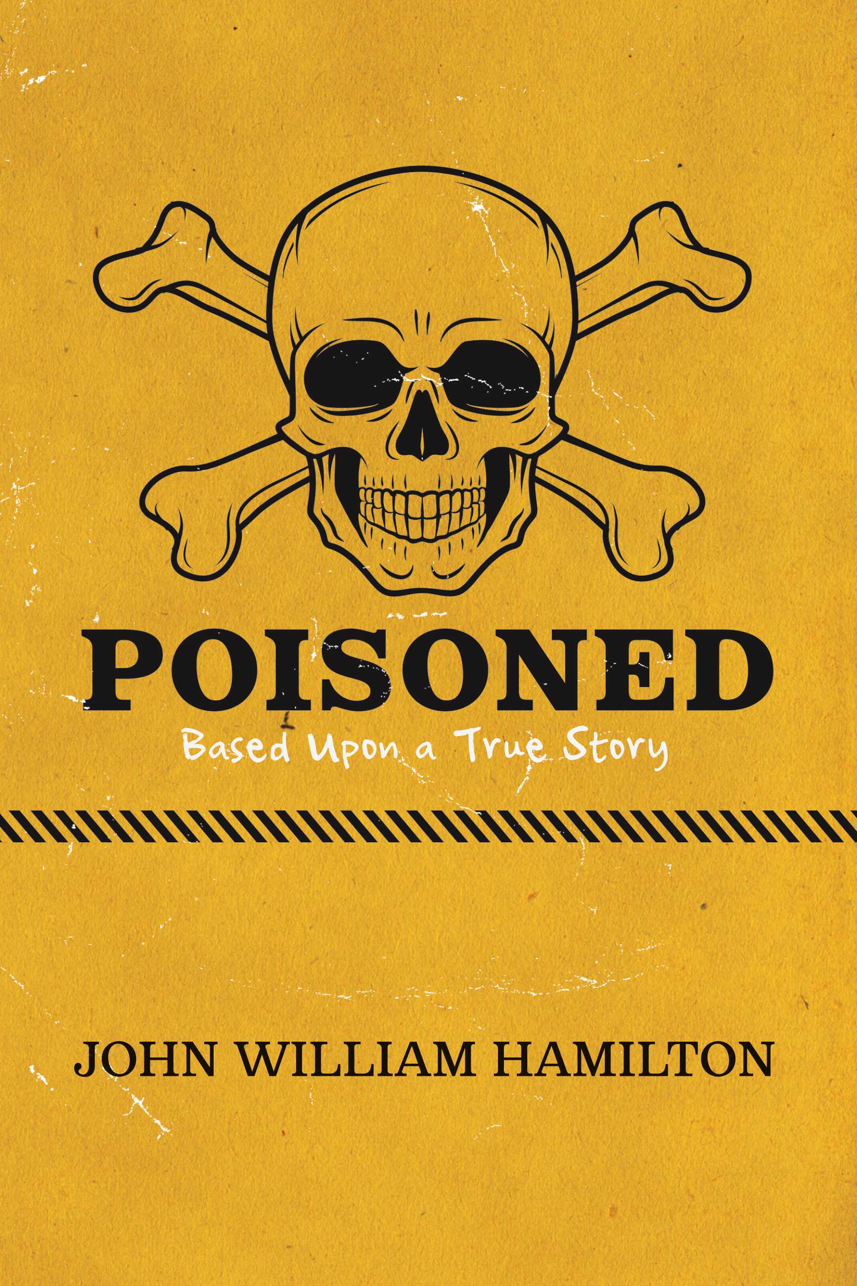 Poisoned by John William Hamilton | Goodreads