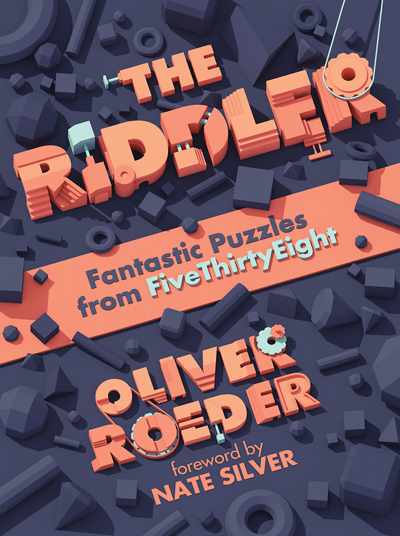 The Riddler: Fantastic Puzzles from FiveThirtyEight by Oliver Roeder ...