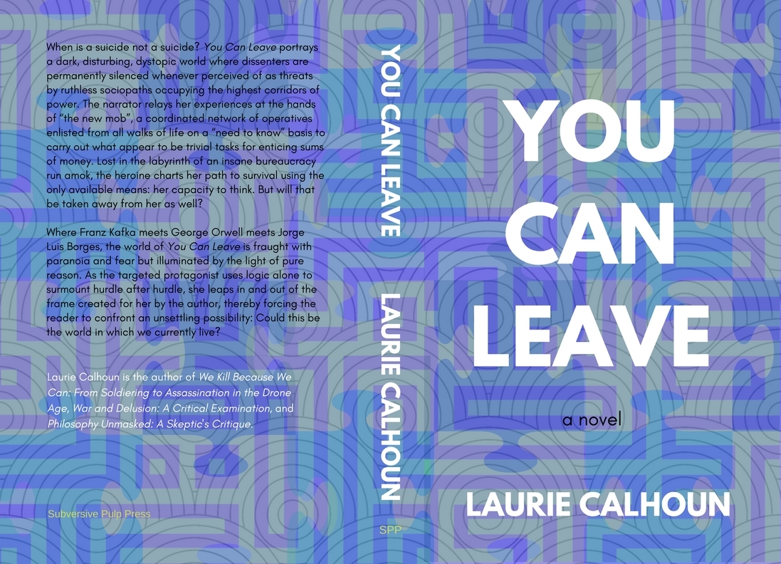 You Can Leave: a novel by Laurie Calhoun | Goodreads