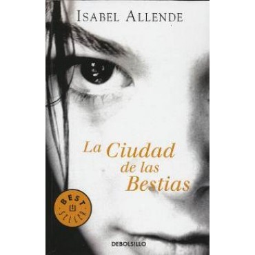 La Ciudad de las Bestias by Isabel Allende | Goodreads