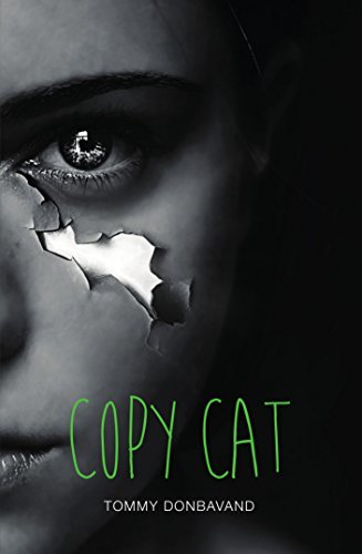 Copy Cat (Teen Reads III) by Tommy Donbavand | Goodreads