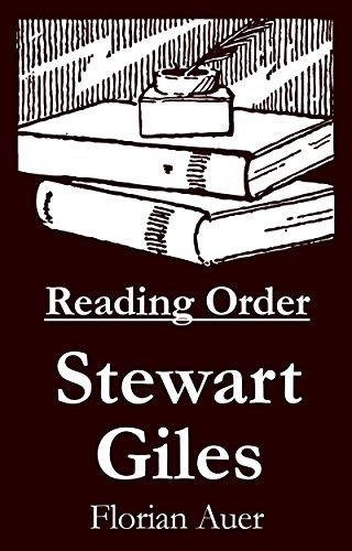 Stewart Giles - Reading Order Book - Complete Series Companion ...