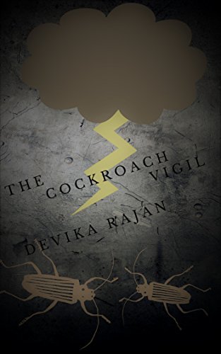 The Cockroach Vigil by Devika Rajan | Goodreads