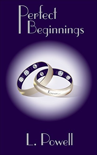Perfect Beginnings by Lindsey Powell | Goodreads