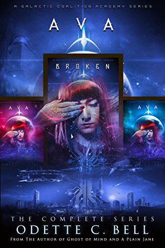 Ava: The Complete Series by Odette C. Bell | Goodreads