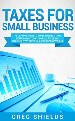 Taxes for Small Business: The Ultimate Guide to Small Business Taxes ...