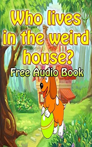 Who Lives in the Weird House? by Melissa Garrett | Goodreads