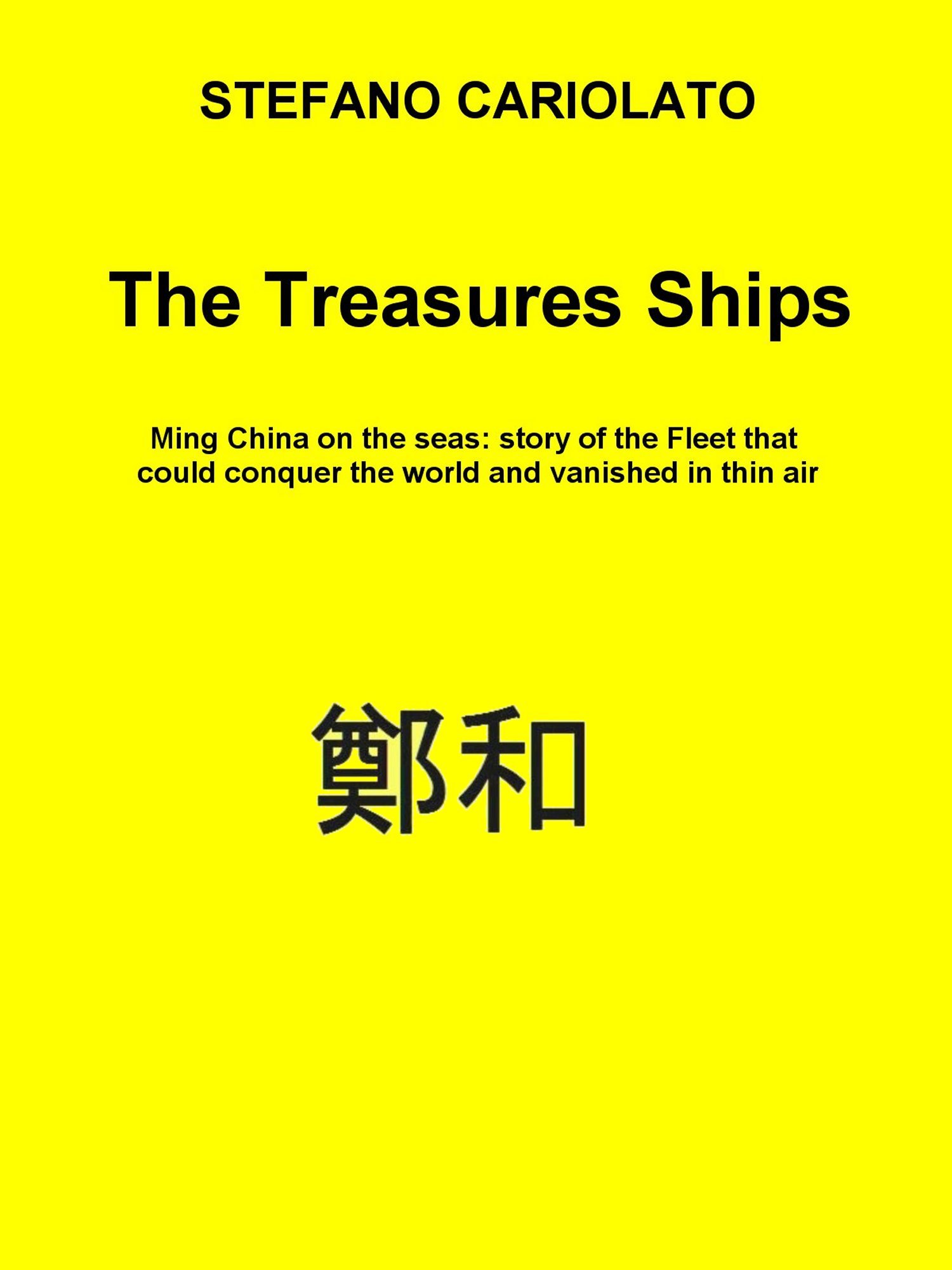 The Treasures Ships by Stefano Cariolato | Goodreads