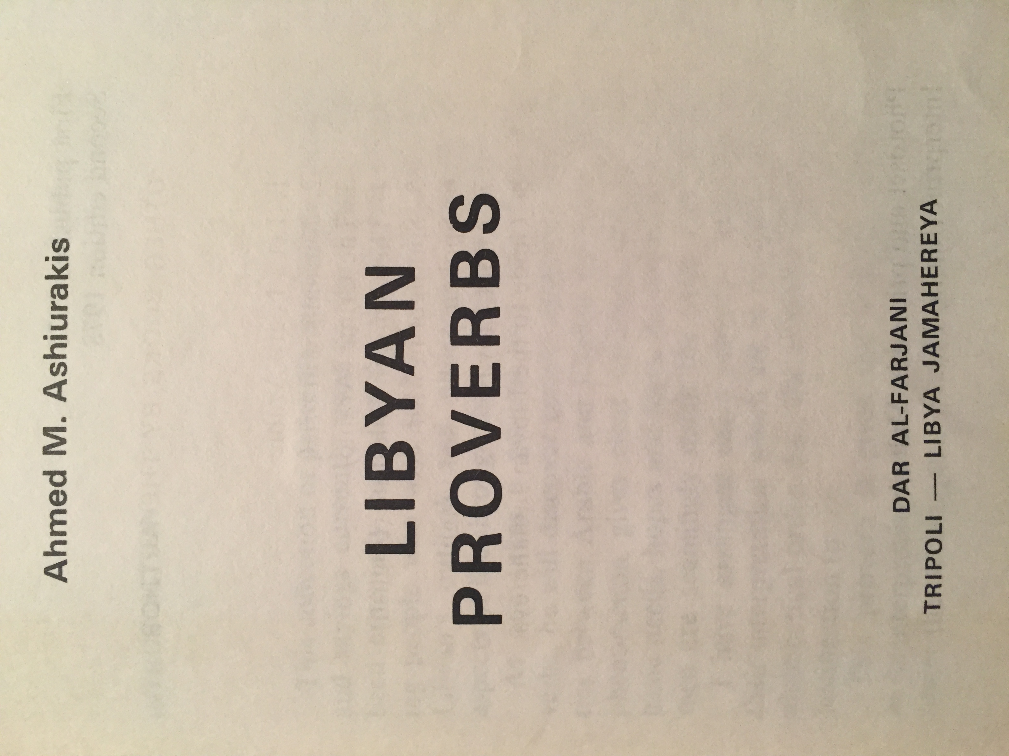 Libyan Proverbs by Ahmed M. Ashiurakis | Goodreads