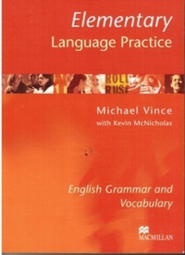 Elementary Language Practice (Without Key): English Grammar and ...