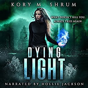 Dying Light (Jesse Sullivan, #4) by Kory M. Shrum | Goodreads
