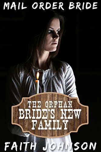 The Orphan Bride's New Family by Faith Johnson | Goodreads