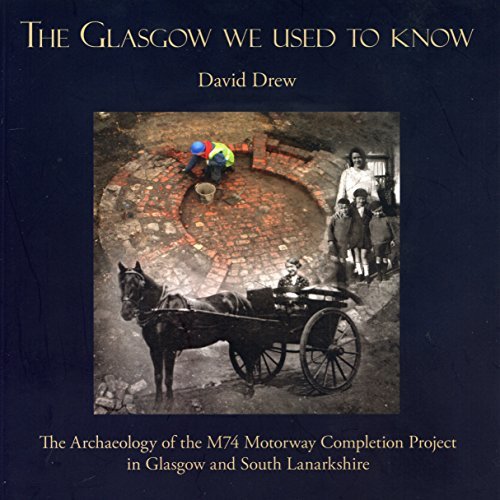 Glasgow We Used to Know by David Drew | Goodreads