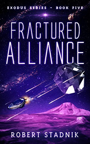 Fractured Alliance by Robert Stadnik | Goodreads