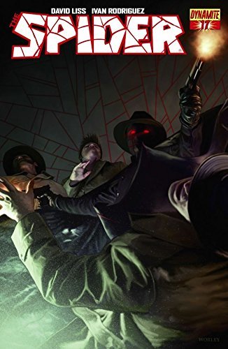 The Spider #17 (The Spider (Dynamite)) by David Liss | Goodreads