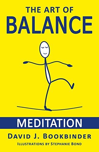 The Art of Balance Meditation Cheat Sheet by David J. Bookbinder ...