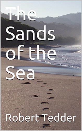 The Sands of the Sea by Robert Tedder | Goodreads