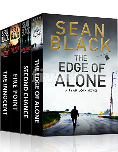 4 Ryan Lock Thrillers: The Innocent; Fire Point; The Edge of Alone ...