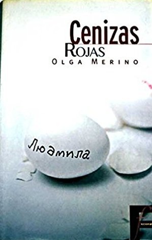 Cenizas rojas by Olga Merino | Goodreads