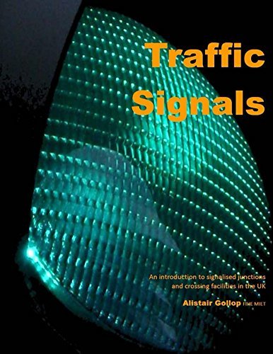 Traffic Signals: An introduction to signalised junctions and crossing ...