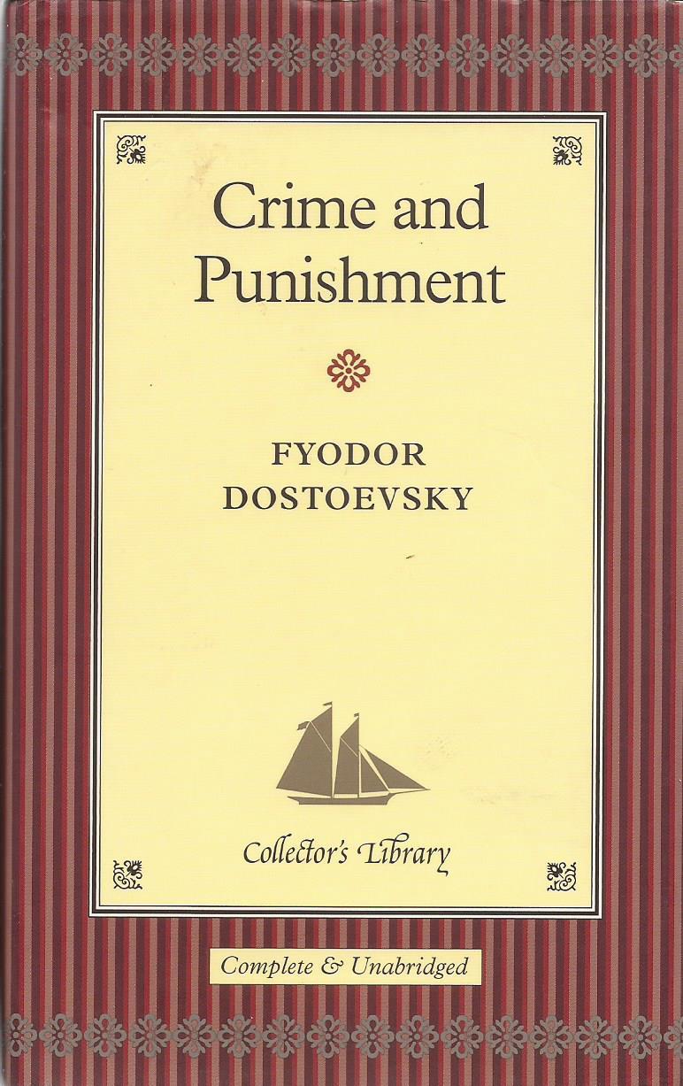 Crime and Punishment by Fyodor Dostoevsky | Goodreads