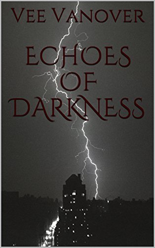 Echoes of Darkness: Death Goddess Novella by Vee Vanover | Goodreads