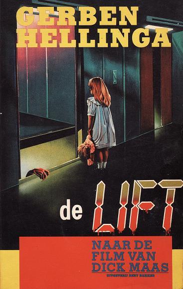 De Lift by Gerben Hellinga Jr. | Goodreads