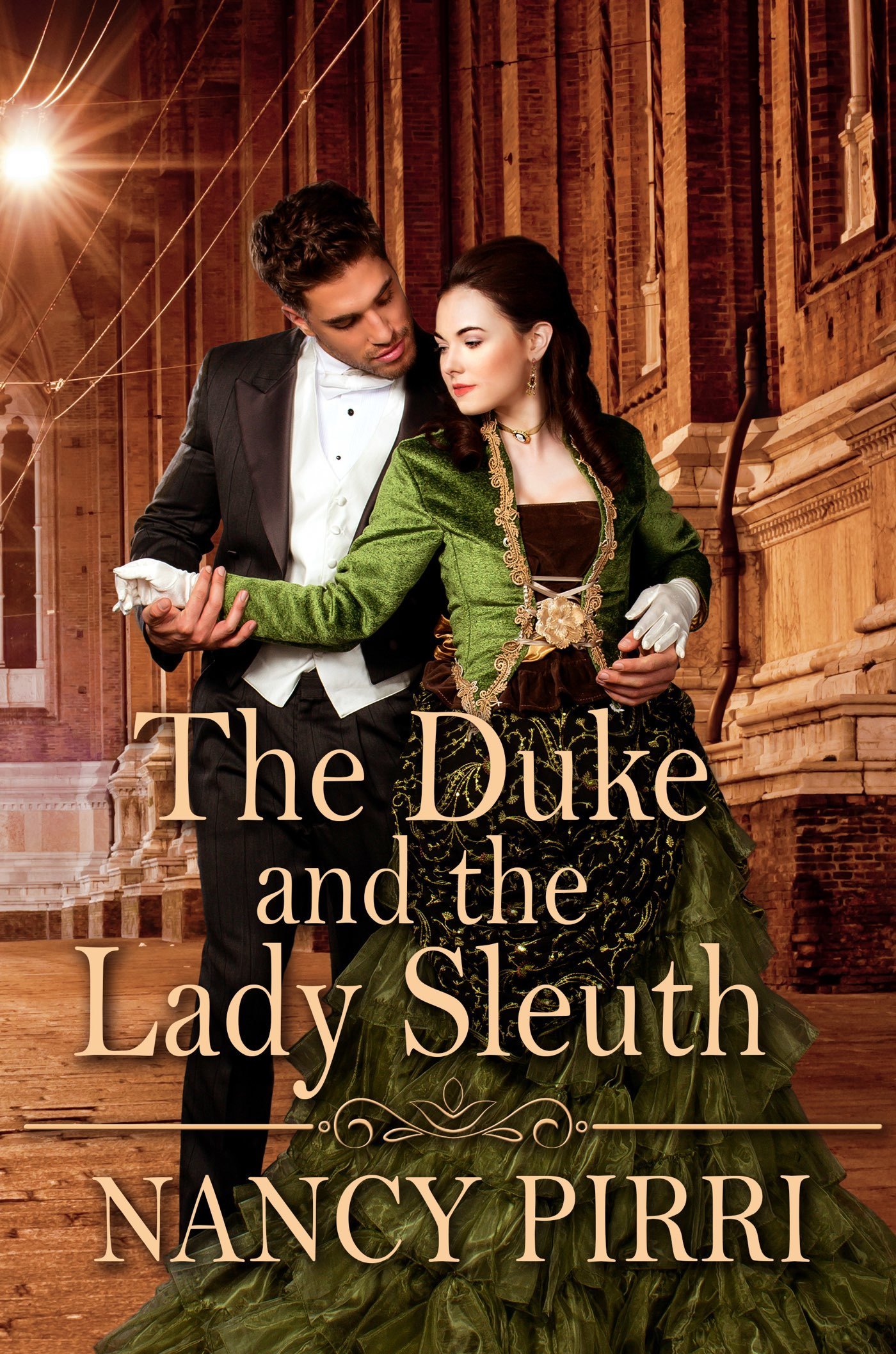 The Duke and the Lady Sleuth by Nancy Pirri | Goodreads
