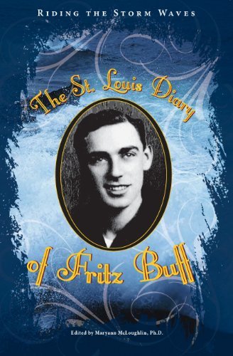 The St. Louis Diary of Fritz Buff by Fred Buff | Goodreads