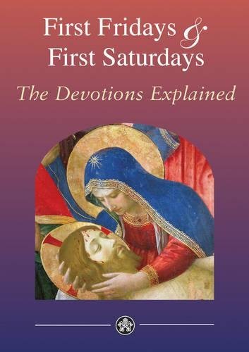 First Fridays and First Saturdays by Catholic Truth Society | Goodreads