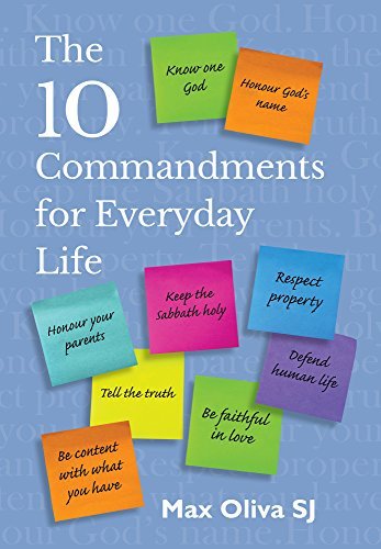 The Ten Commandments for Everyday Life by Max Oliva | Goodreads