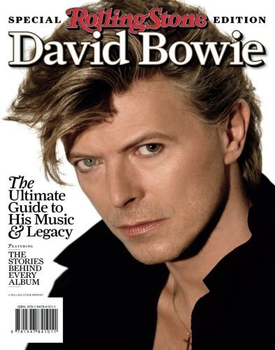 Rolling Stone David Bowie: The Ultimate Guide to His Music & Legacy by ...