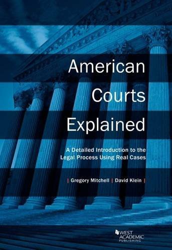 American Courts Explained: A Detailed Introduction to the Legal Process ...