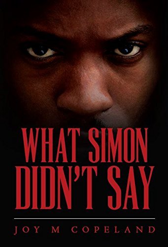 What Simon Didn't Say by Joy Copeland | Goodreads