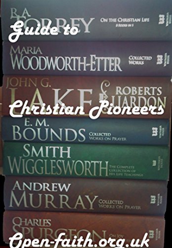 Classic Christians guide (2nd edition): Trailblazers of the faith by J ...