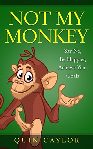 Not My Monkey by Quin Caylor | Goodreads