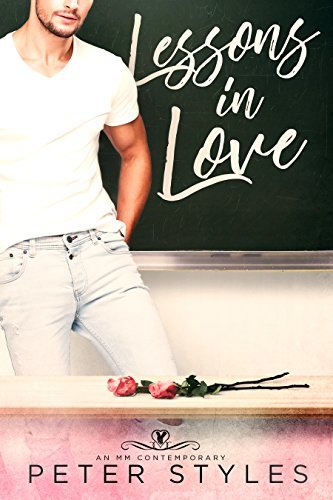 Lessons In Love (Love Games #4) by Peter Styles | Goodreads