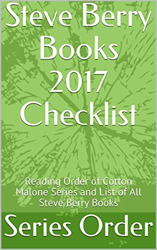 Steve Berry Books 2017 Checklist: Reading Order of Cotton Malone Series ...