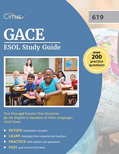 GACE ESOL Study Guide: Test Prep and Practice Test Questions for the ...